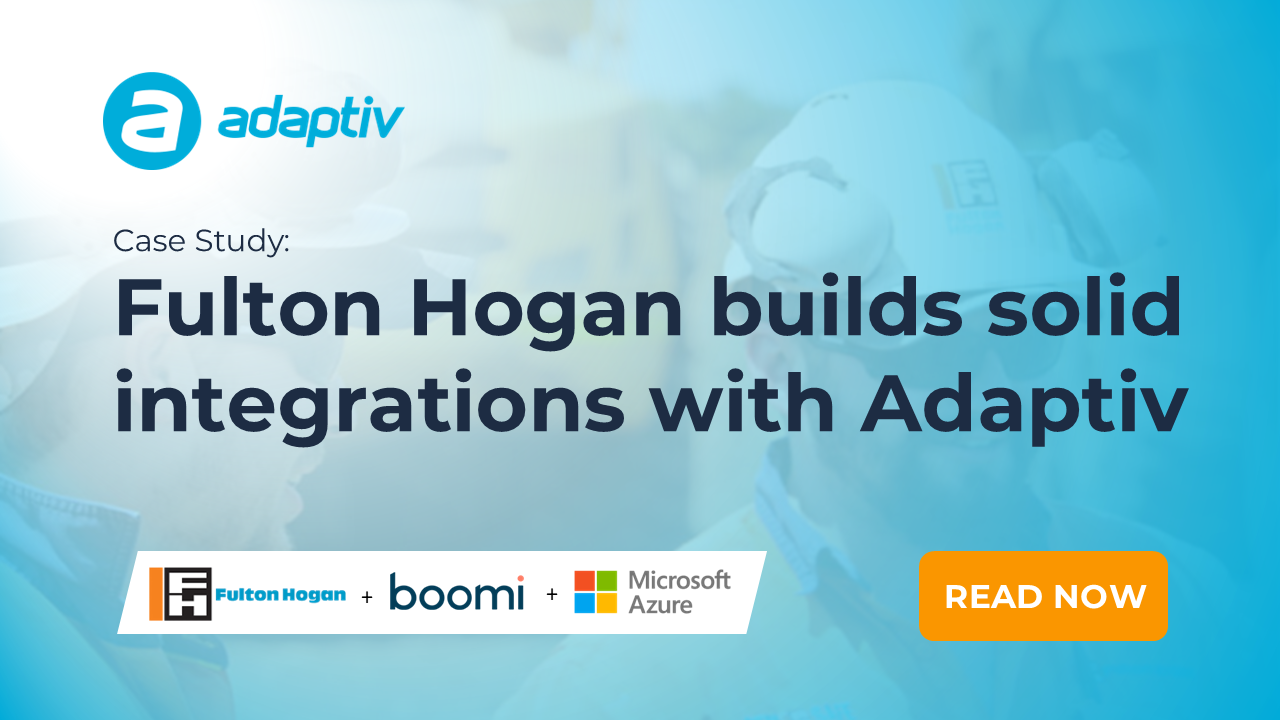 Fulton Hogan builds solid integrations with Adaptiv | Adaptiv