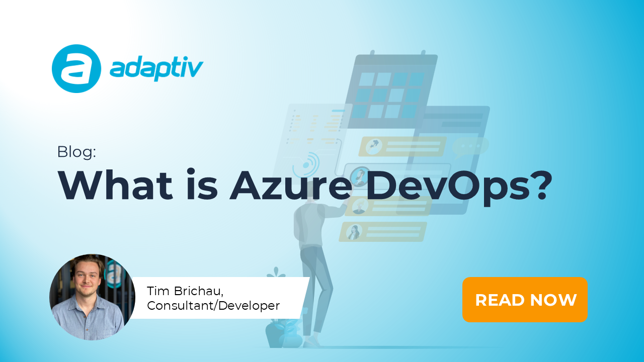 What is Azure DevOps? | Adaptiv